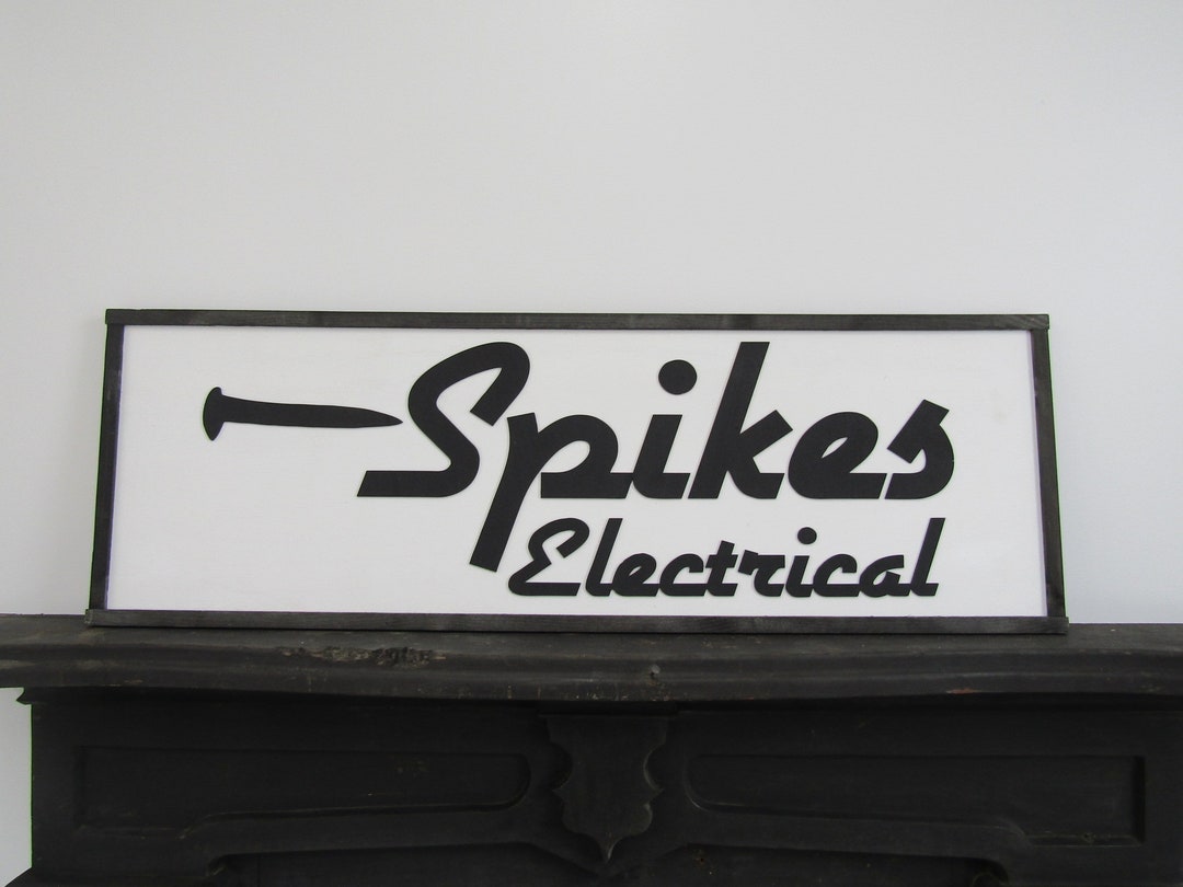 Large Custom Business Sign Spikes Electrical Commerical Signage Your ...