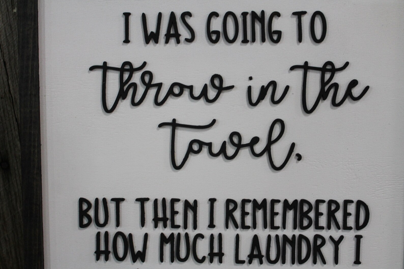 Laundry Room Funny Sign Throw in the Towel Humor Funny Too | Etsy