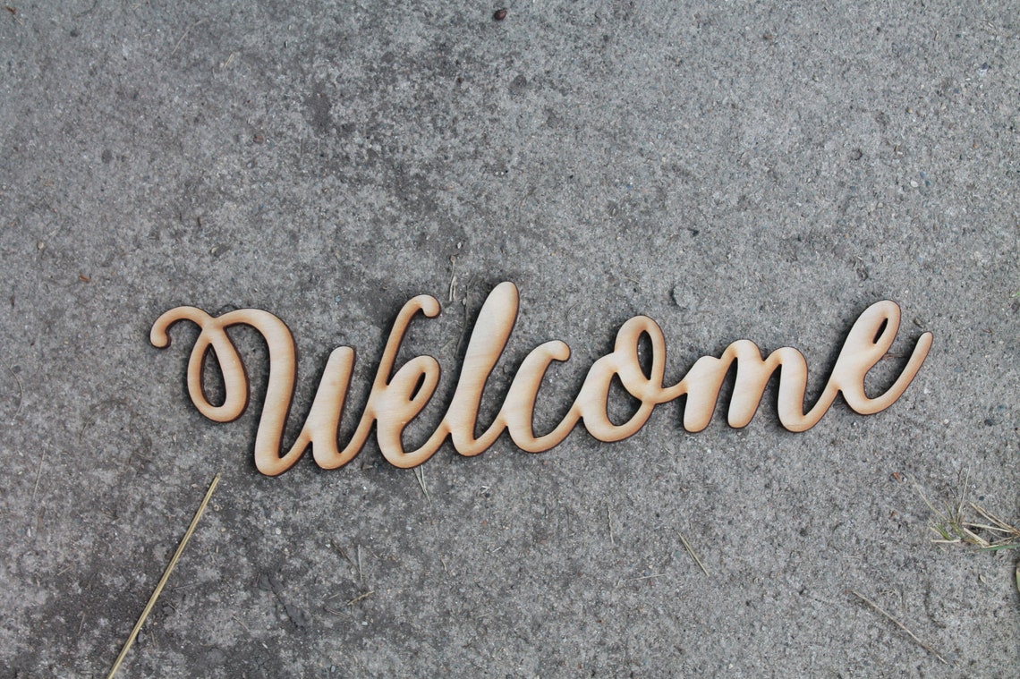 Cursive Welcome Sign Welcome Welcome Cutout Welcome DIY | Etsy