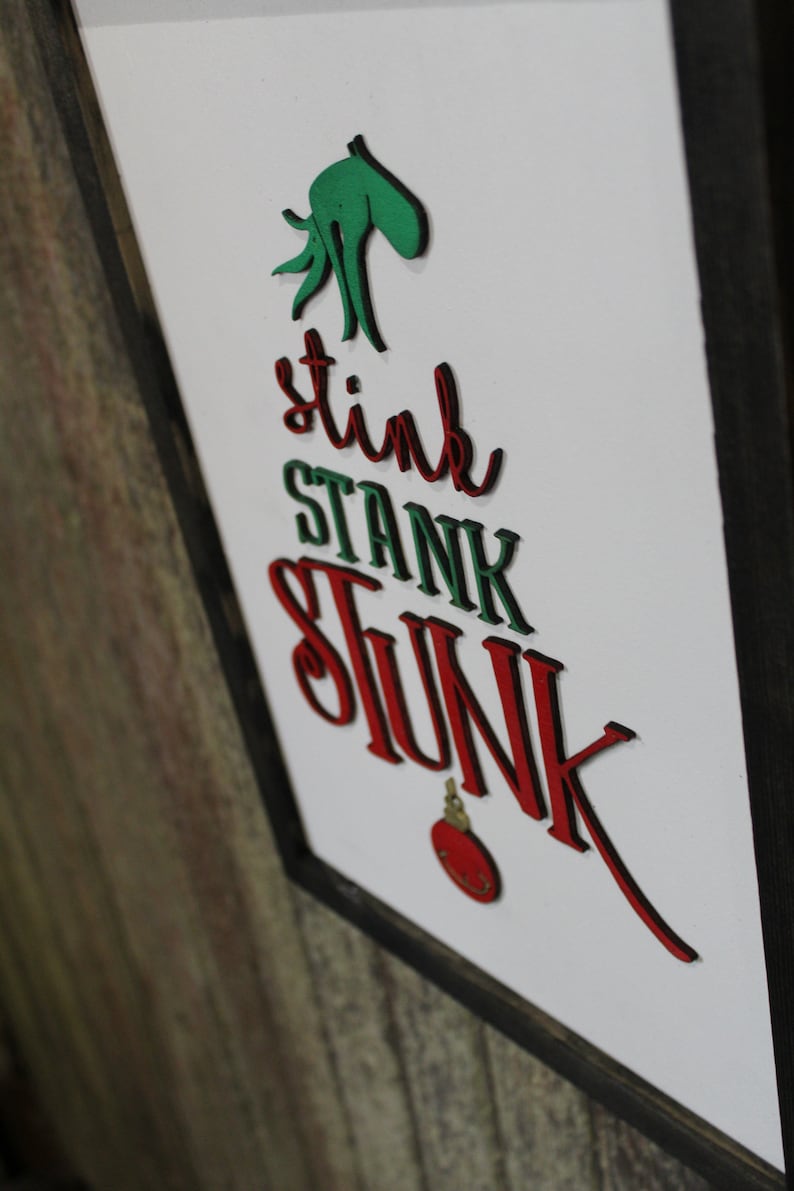 Stink Stank Stunk Sign Raised 3D Wood Grinch Christmas Décor | Etsy
