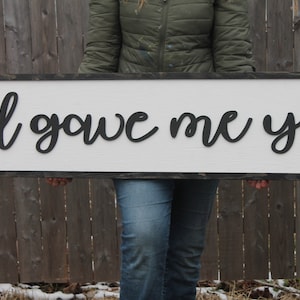 God Gave Me You, Large Wood Sign, Over Sized, Raised Text, Wedding Gift ...