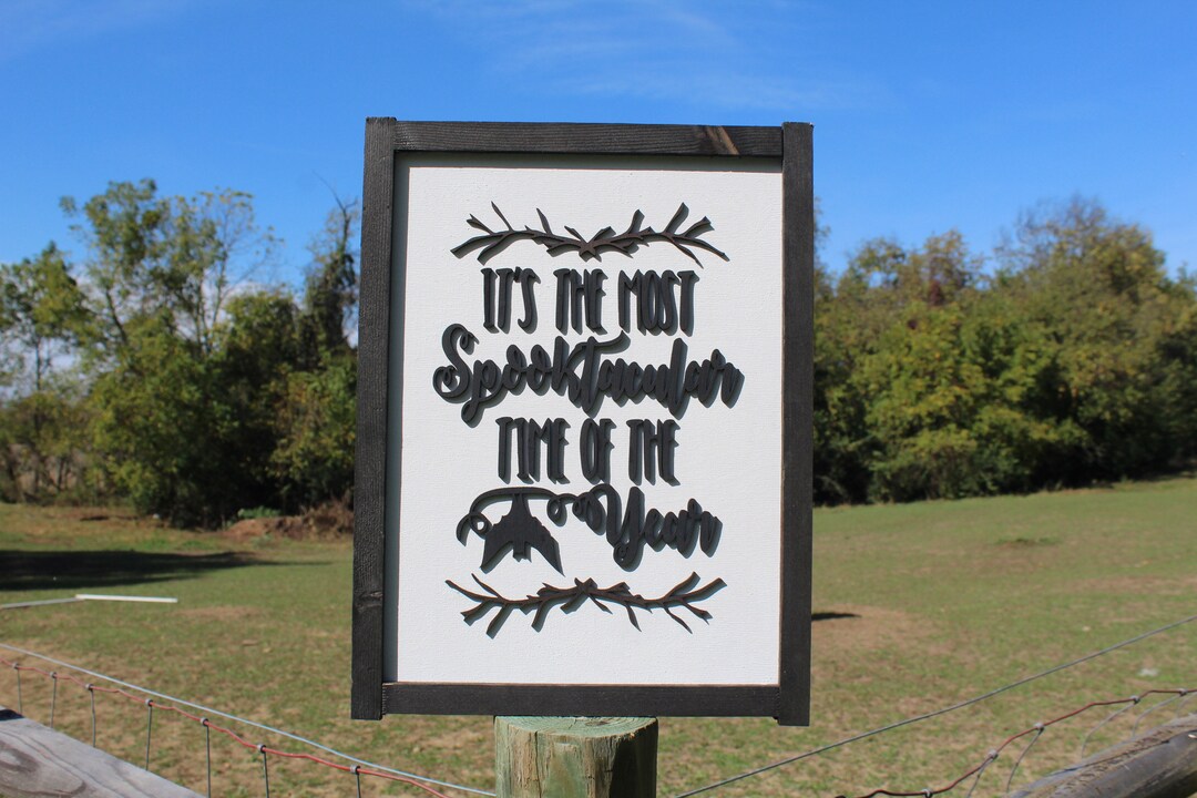 Halloween Spooky Season Spooktacular Sign Time Year Black and White ...