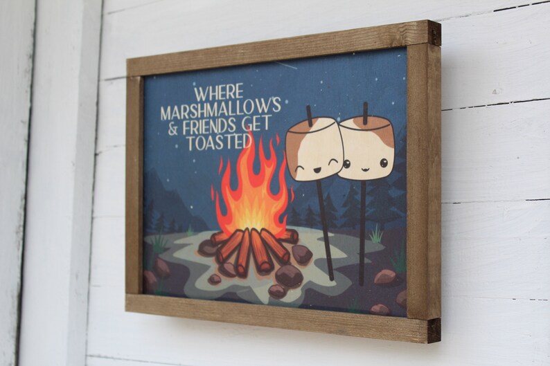 Campfire Sign Where Marshmallows and Friends Get Toasted Wood - Etsy