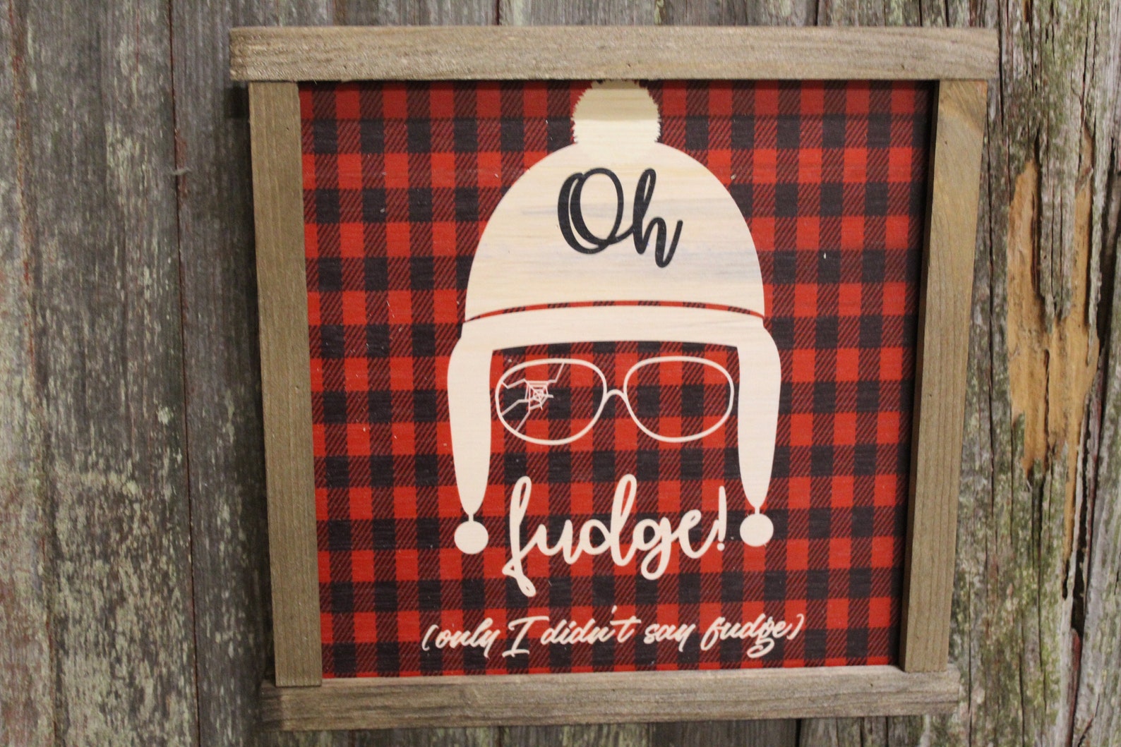 Oh Fudge Wood Sign Buffalo Plaid Christmas Story I didn't | Etsy