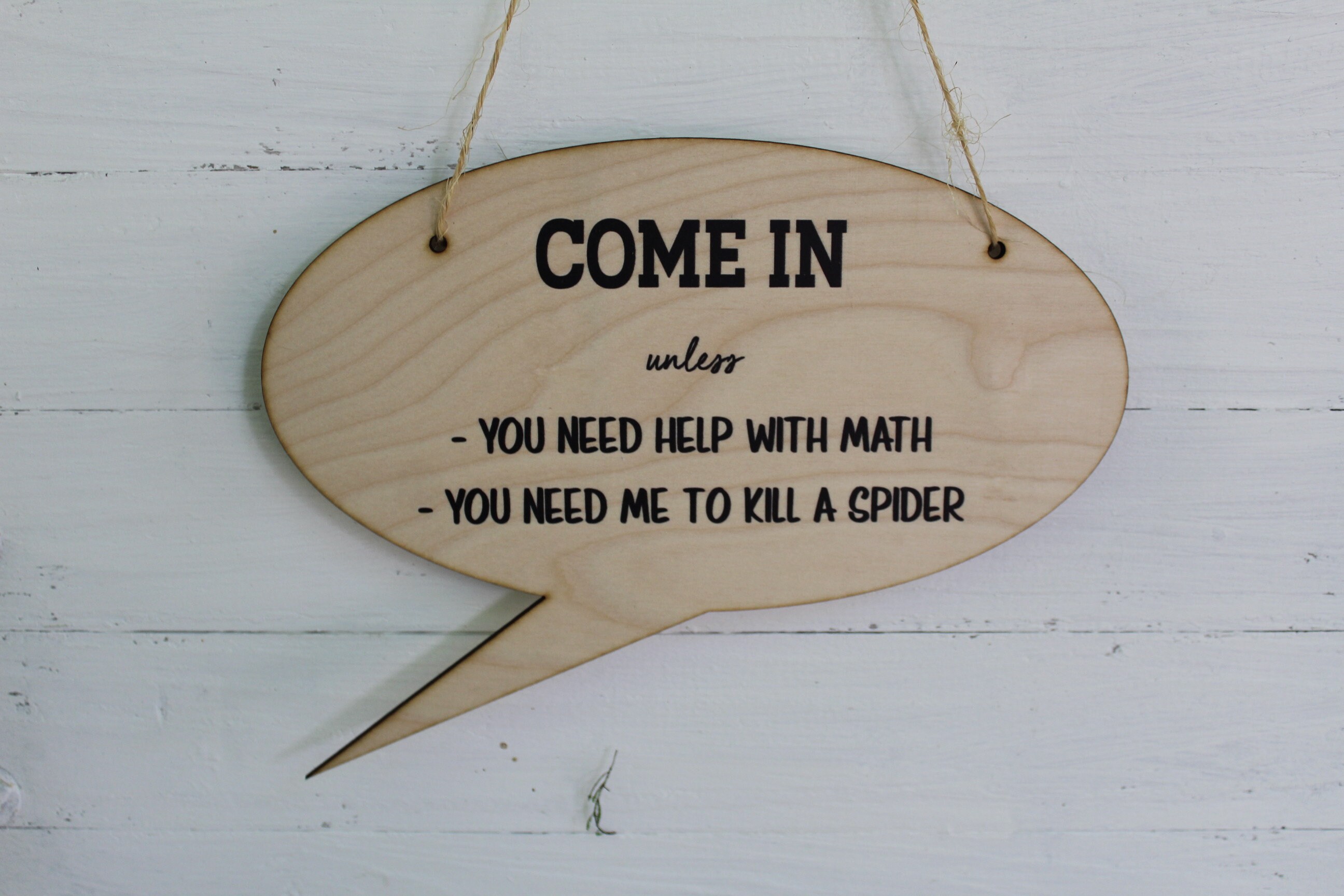 Come In Front Door Wood Sign Funny Text Unless You Need Help - Etsy België