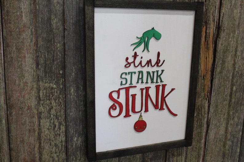Stink Stank Stunk Sign Raised 3D Wood Mean One Christmas Décor ...
