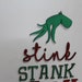 Stink Stank Stunk Sign Raised 3D Wood Mean One Christmas Décor ...