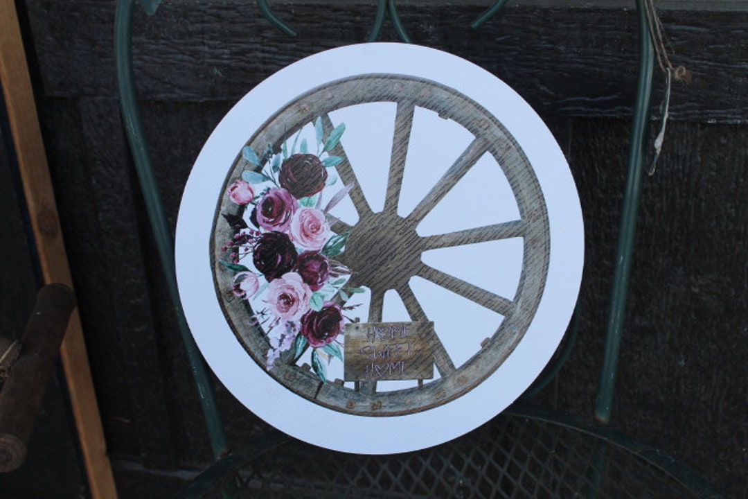 Home Sweet Home Wagon Wheel Rustic Outdoor Weatherproof Print Floral ...
