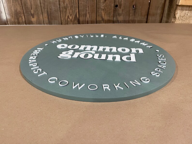 Large Round Custom Sign Commerical Signage Common Ground - Etsy