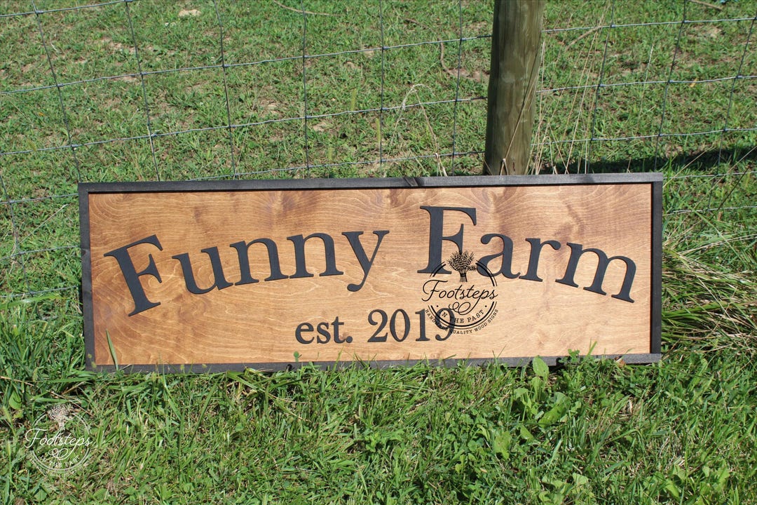 Funny Farm Homestead Ranch Enterance Large Custom Sign American ...