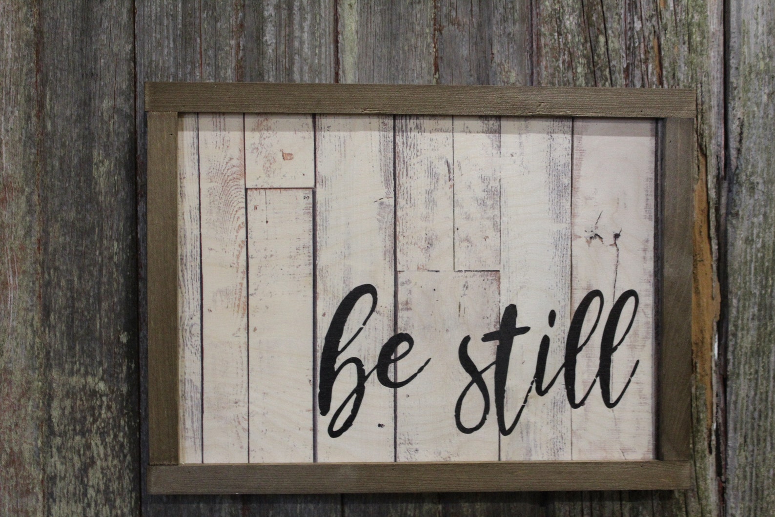 Be Still Wood Sign Script Text White Shiplap Brown Farmhouse - Etsy