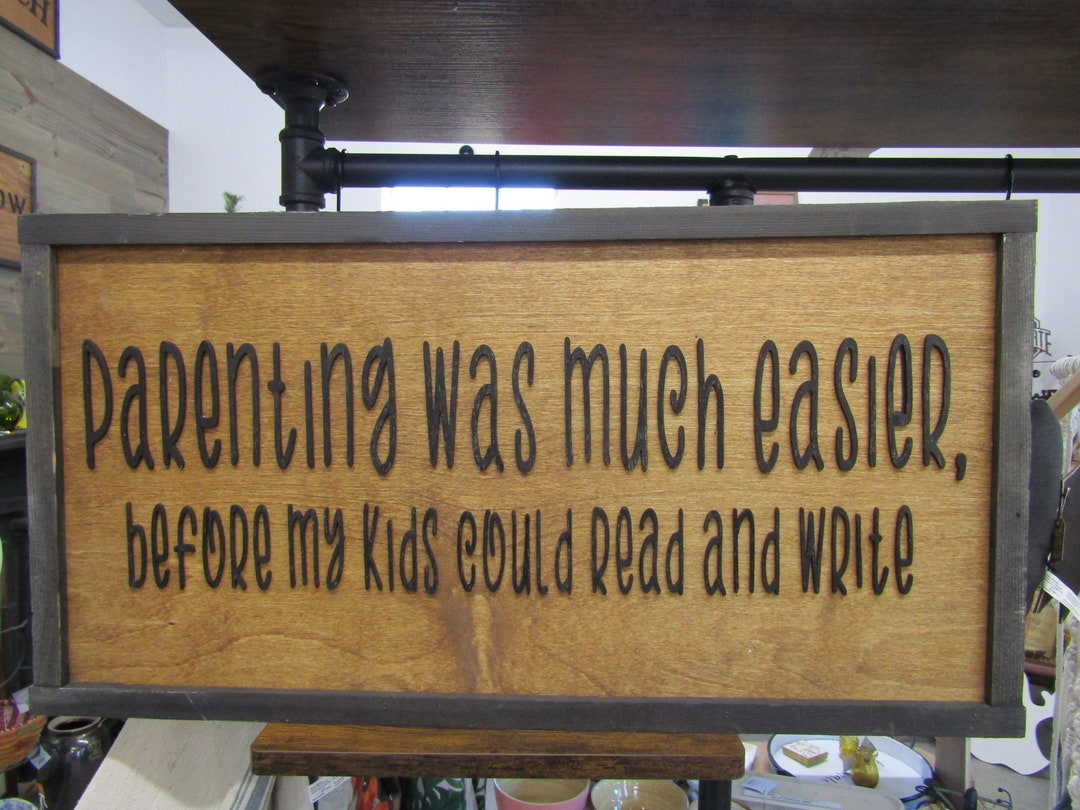 Parenting Funny Easy Parenting Relatable Home Decor Wooden Handmade ...