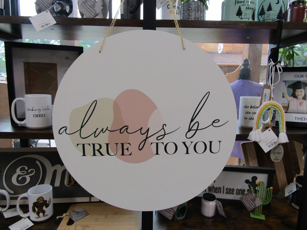 Always Be True Sign Lightweight Pastel Watercolor Your Actual Logo ...