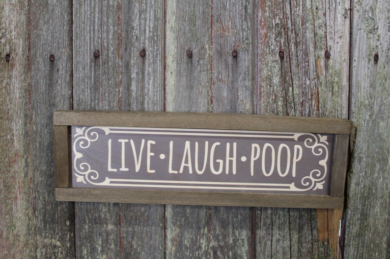 Live Laugh Poop Bathroom Sign Wood Printed Rustic Primitive | Etsy