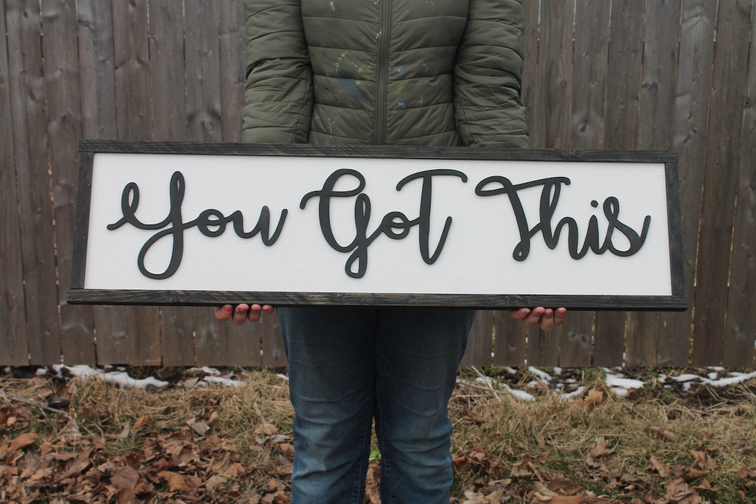 Inspirational Sign You Got This Raised Text Wood Sign Décor Office ...