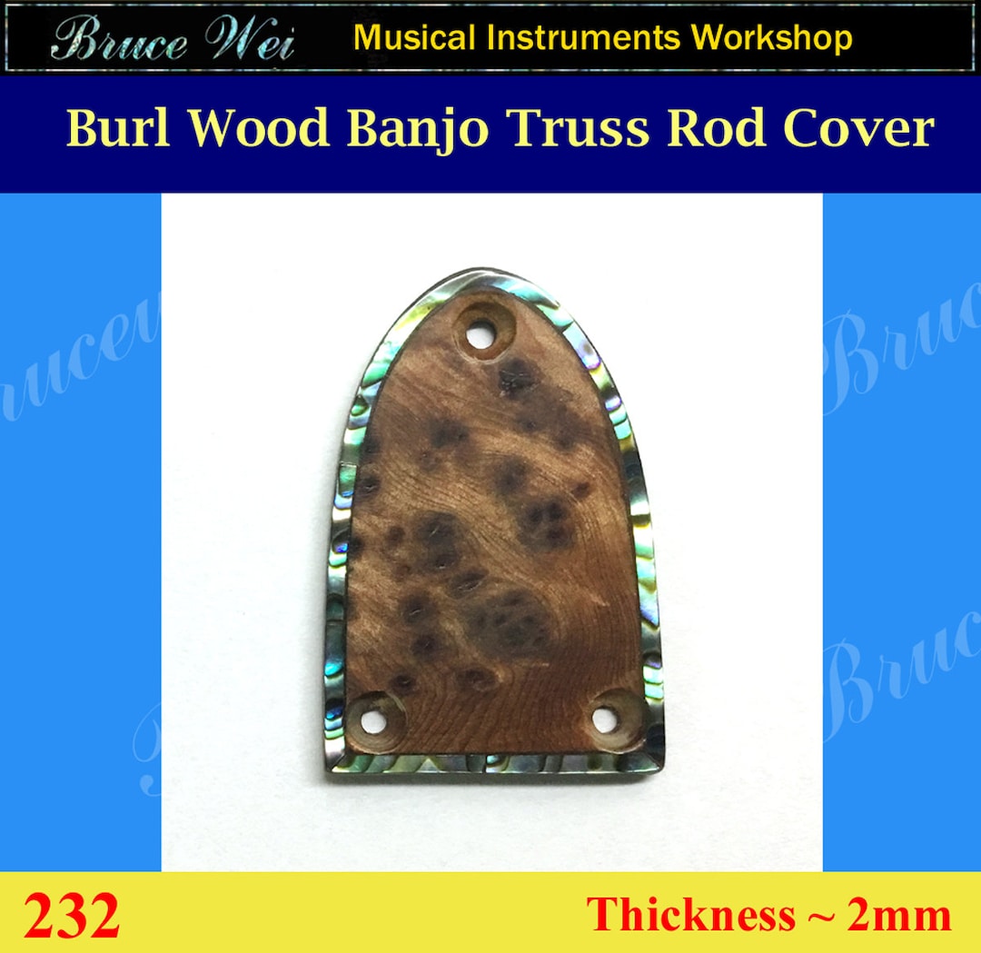 Bruce Wei, Burl Wood Banjo Truss Rod Cove W/ Abalone Inlay (232) - Etsy