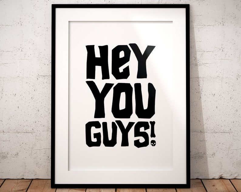 The Goonies Poster: Hey You Guys, Sloth Quote, Wall Art, Print, Map ...