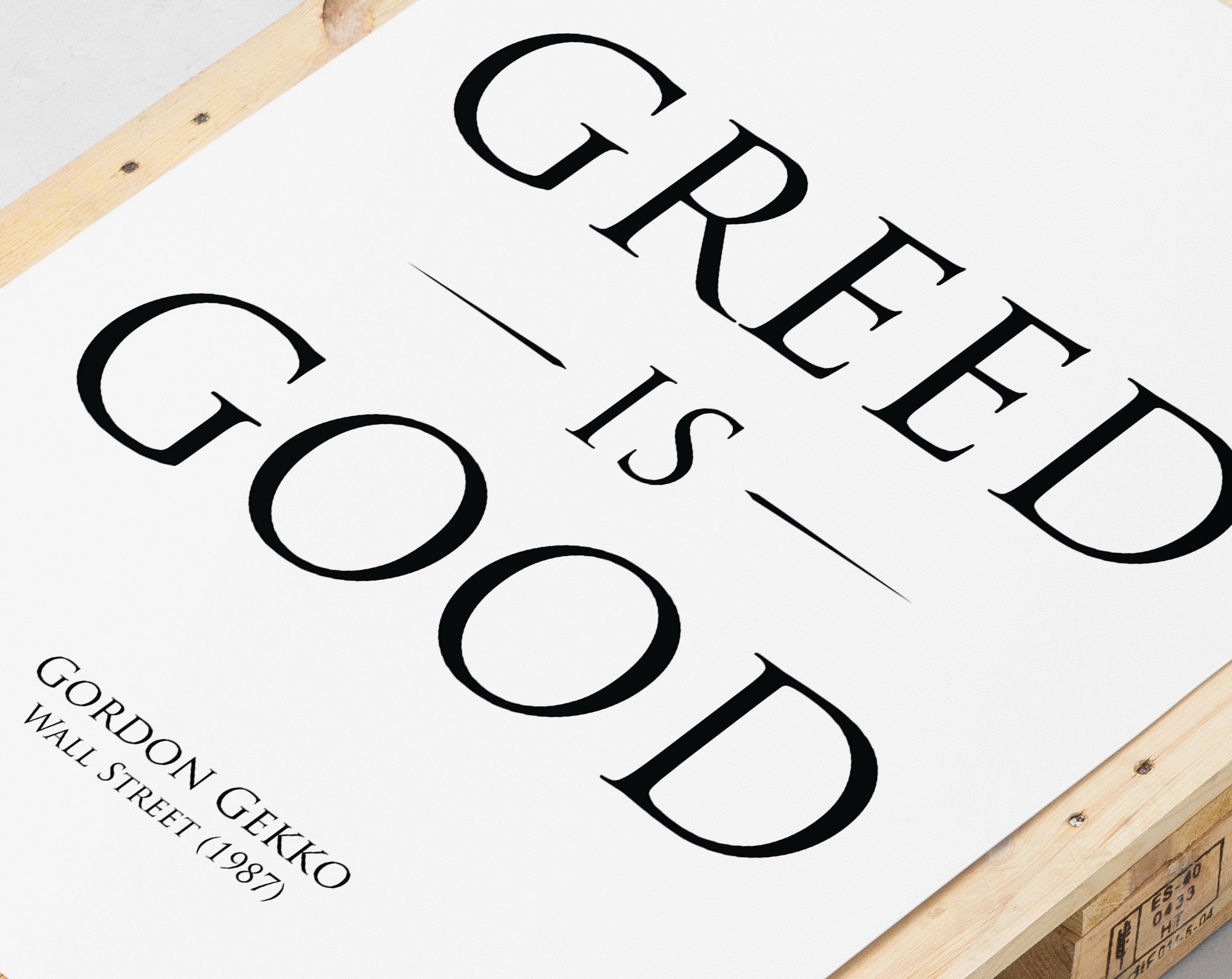 Greed Is Good Poster