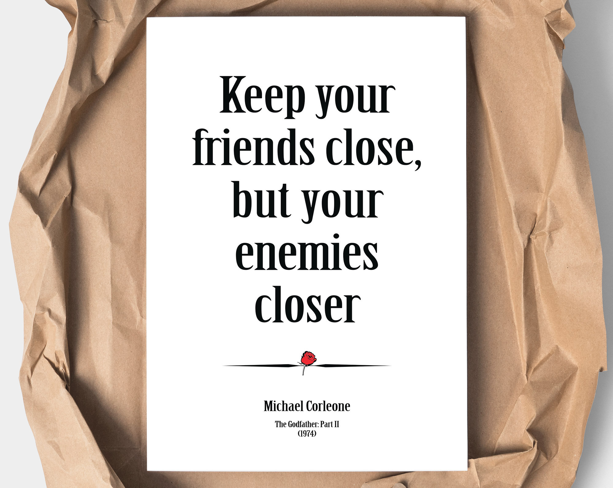 The Godfather Quotes Keep Your Friends Close
