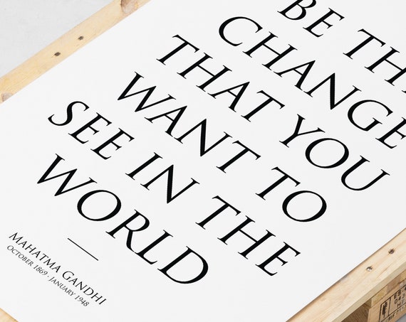 Gandhi Quote Poster Be The Change You Wish To See In The World