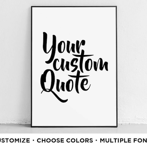 Custom Quote Print: Famous Quotes Prints Quote Posters Quote - Etsy