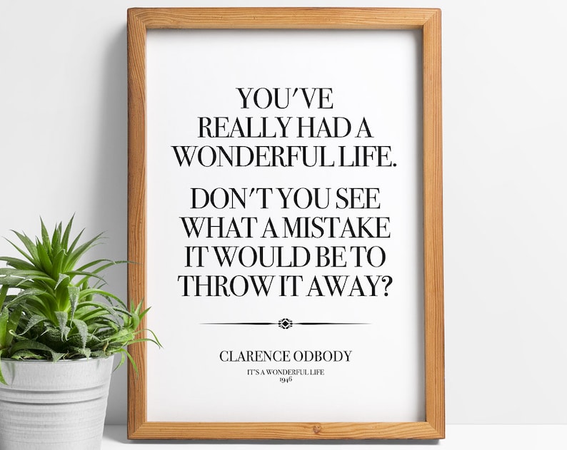 Its a Wonderful Life Quote - George Bailey, Sign, Decor, Poster, Art ...