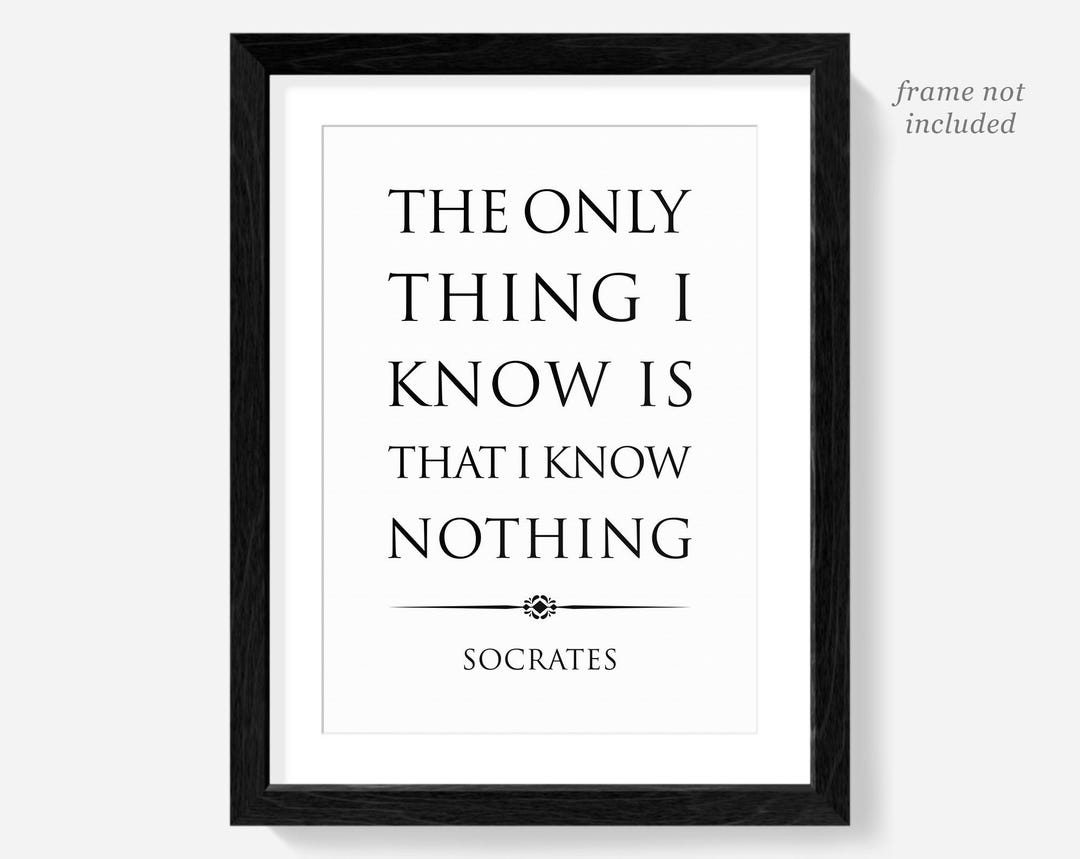 Socrates Quotes Print, Philosophy Poster Gifts, I Know Nothing, Greek ...