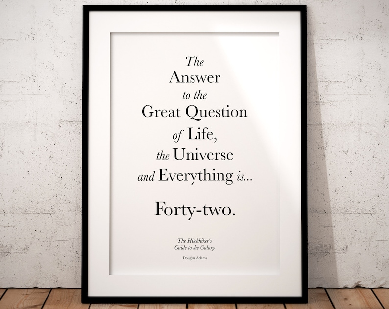 The Hitchhiker's Guide to the Galaxy Print, 42, Fourty-two, Douglas ...