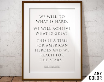 The West Wing Poster Josiah Bartlett, President Poster, Quotes, Print ...
