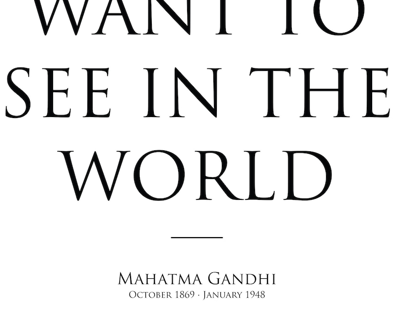 Mahatma Gandhi Poster, Quote, Be the Change You Wish to See ...