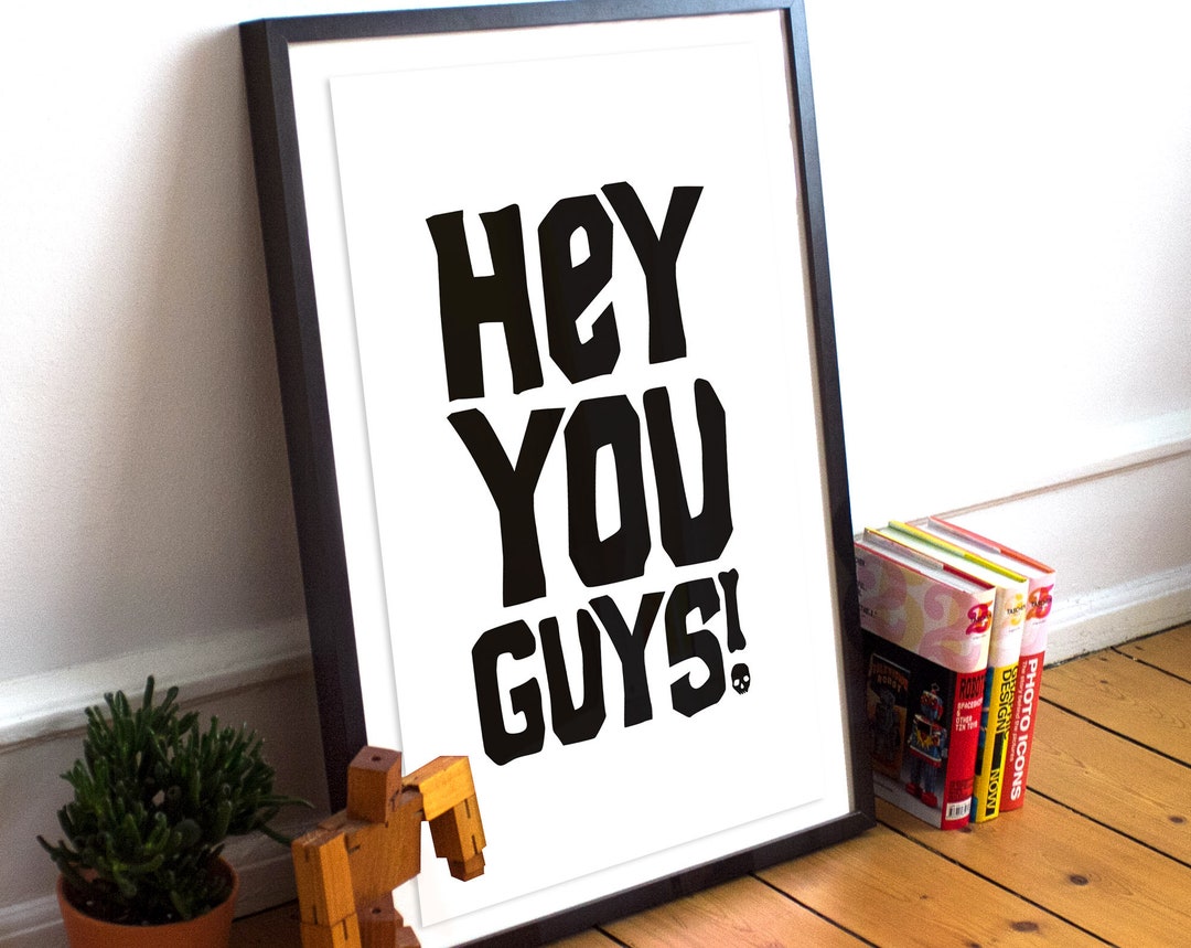 The Goonies Poster: Hey You Guys, Sloth Quote, Wall Art, Print, Map ...