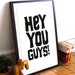 The Goonies Poster: Hey You Guys Sloth Quote Wall Art - Etsy