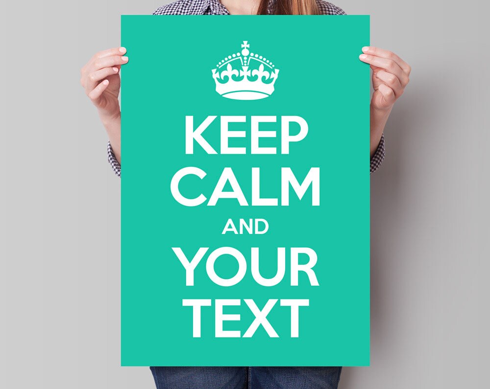 Custom Keep Calm Poster: Keep Calm and Carry on Print, Customized Print ...