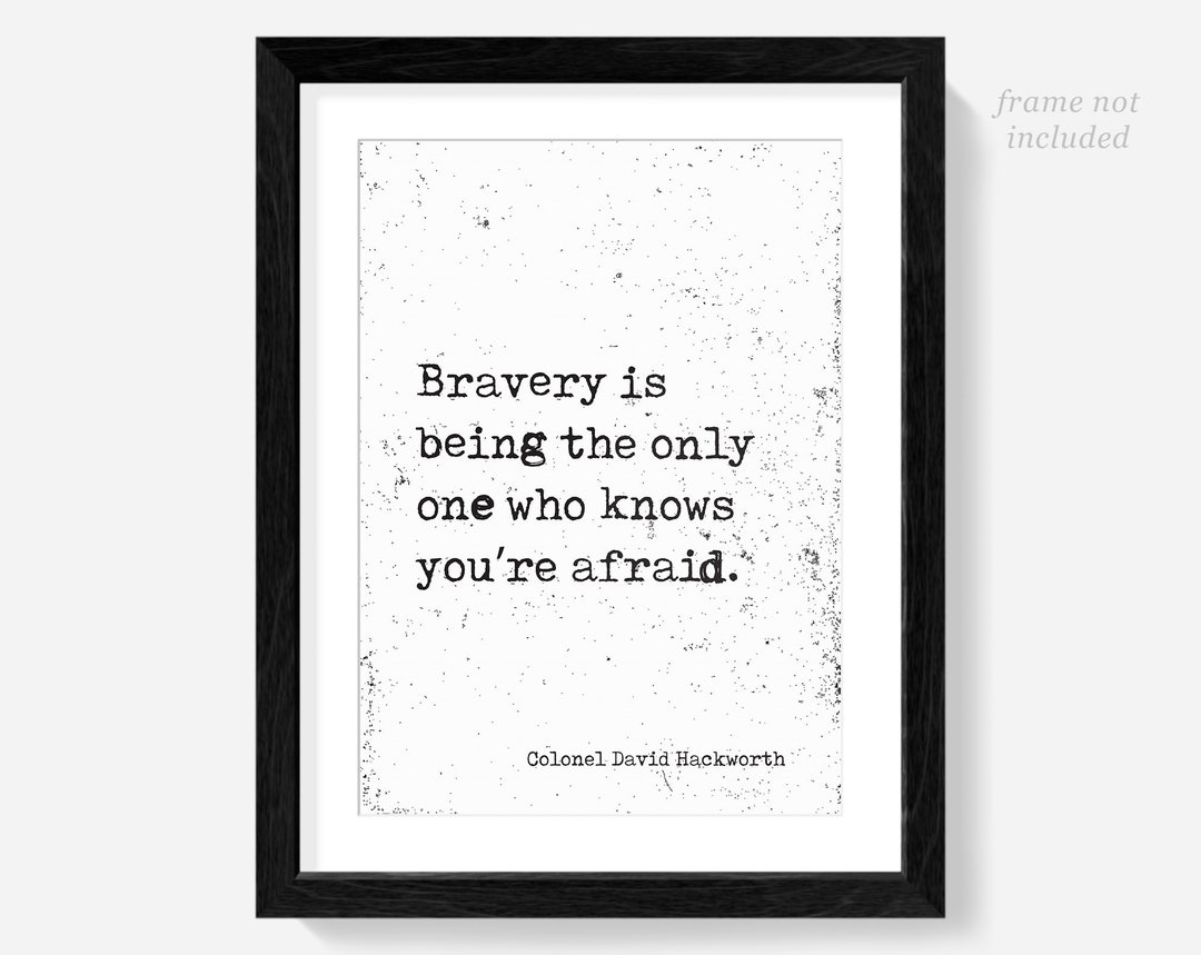 Bravery Definition, David Hackworth, Military Gifts Poster Prints ...