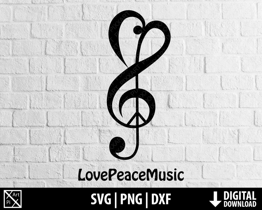 Love Peace Music Svg Dxf Png, Trecle Clef Clipart, Heart, Symbol ...