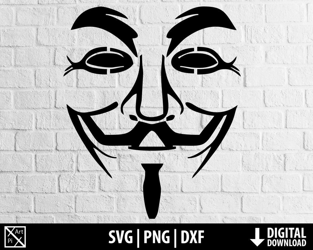 Anonymous Mask Svg Dxf Png, V for Vendetta Svg, Guy Fawkes Mask Clipart ...