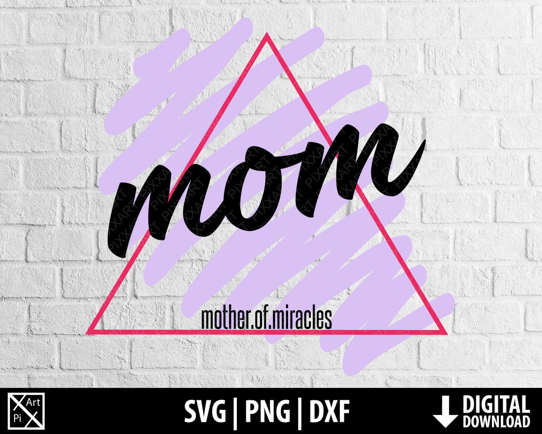 Mom Svg Dxf Png, Momlife Clipart, Original Mama Mother Triangle Pink ...