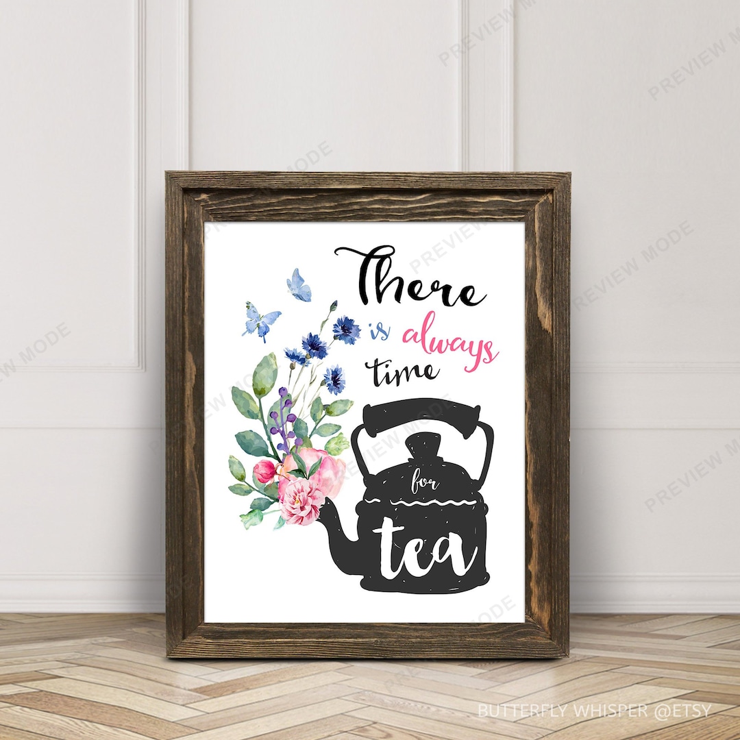 Tea Framed Quotes Print Decor, Printable Kitchen Prints, Tea Pot ...