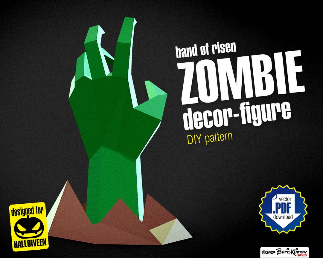 Zombie Hand - Halloween Paper Decoration, DIY Papercraft Layout ...