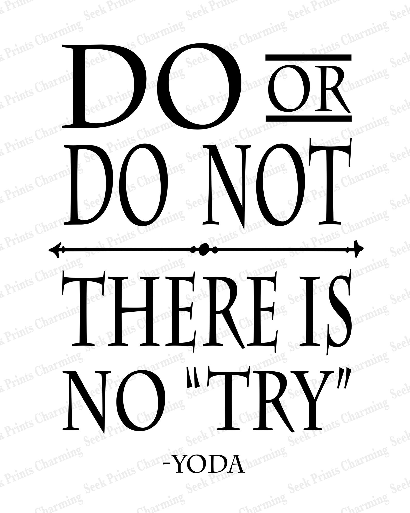 PRINTABLE Do or Do Not There is No Try SIZES: 16x20 and - Etsy