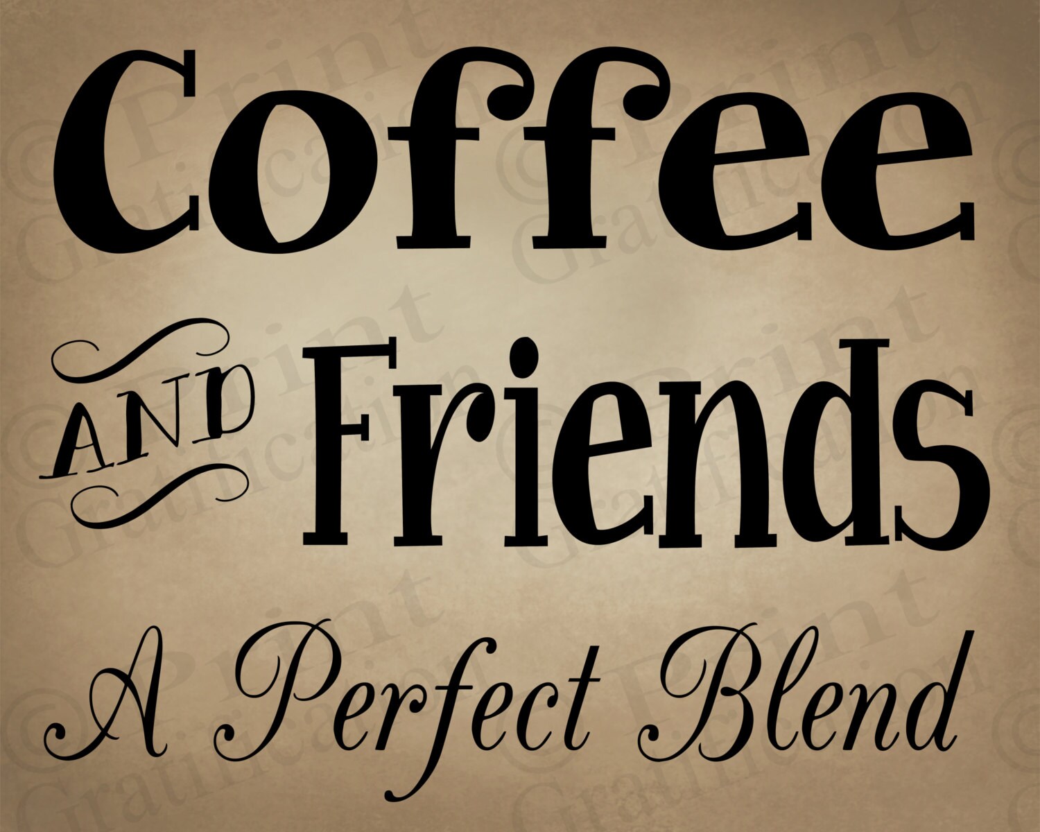 Coffee and Friends Sign Style 2 16x20 and 8x10 Printable Instant ...