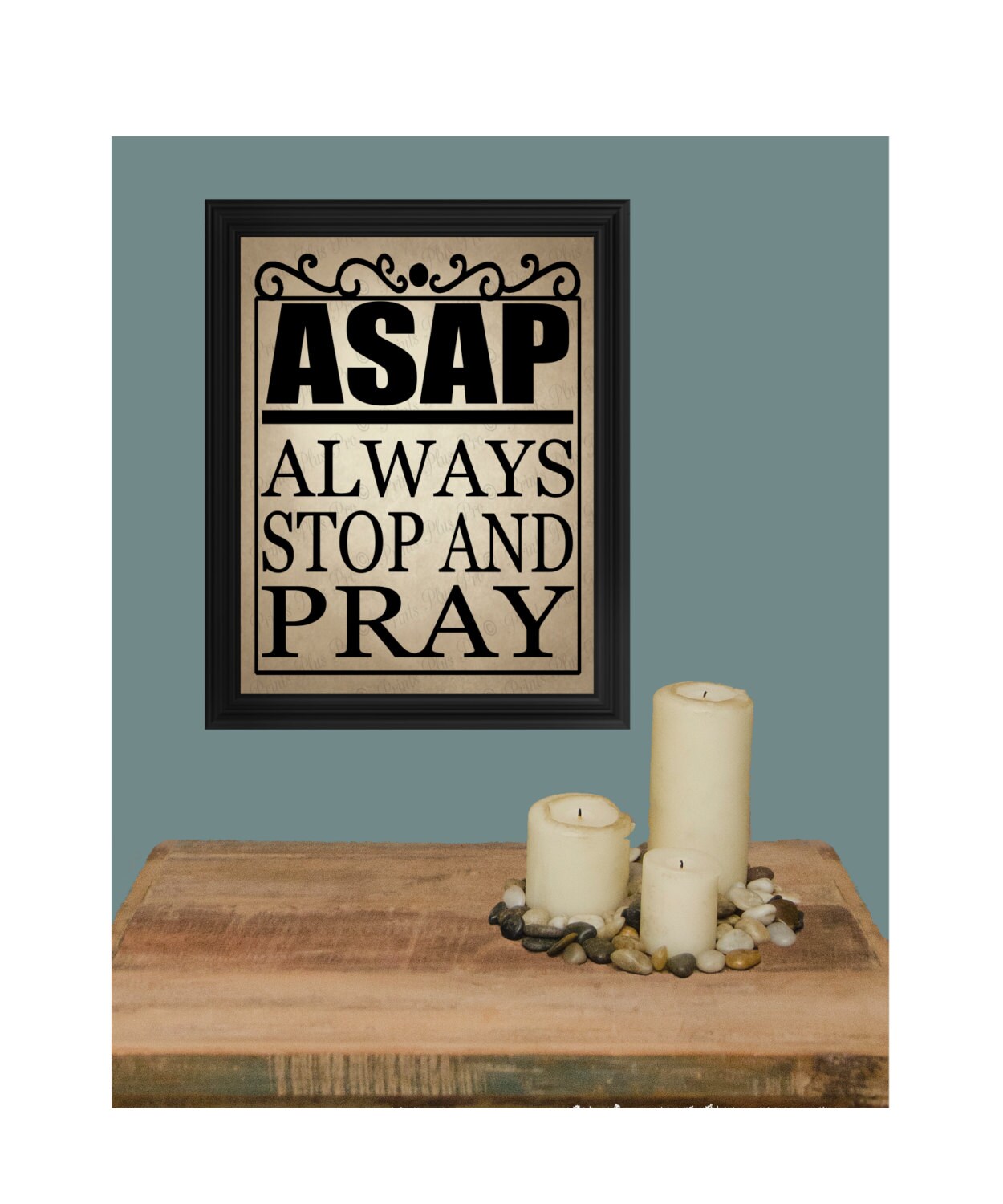 ASAP Always Stop and Pray Sign 16x20 and - Etsy
