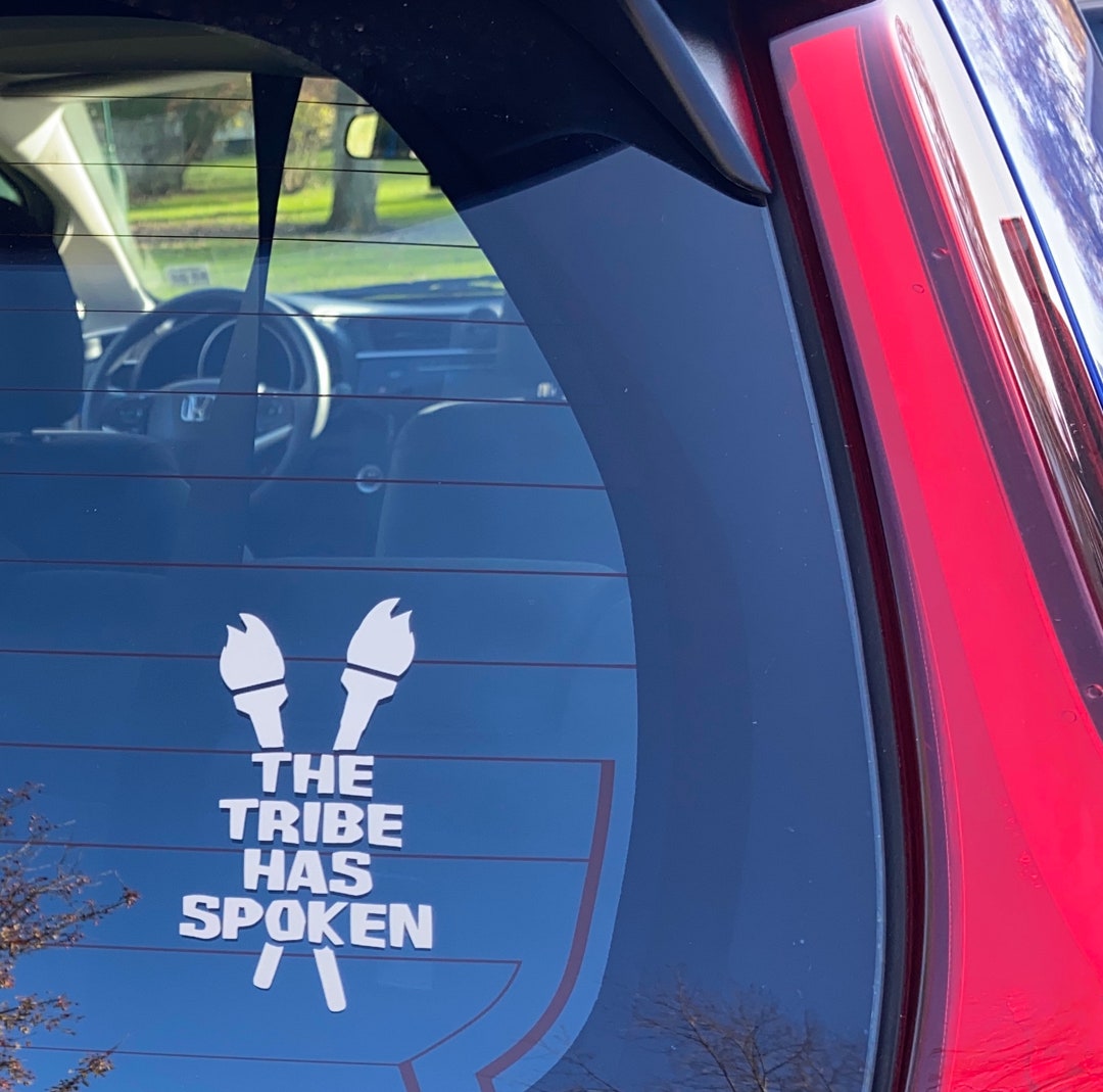 The Tribe Has Spoken - Survivor Vinyl Car Sticker Decal - Etsy