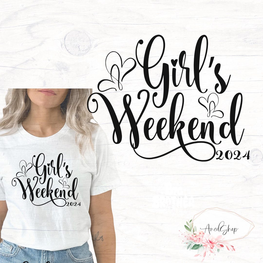 Girls Weekend 2024 Iron on Vacation Shirt Heat Transfer Decal Girl's ...