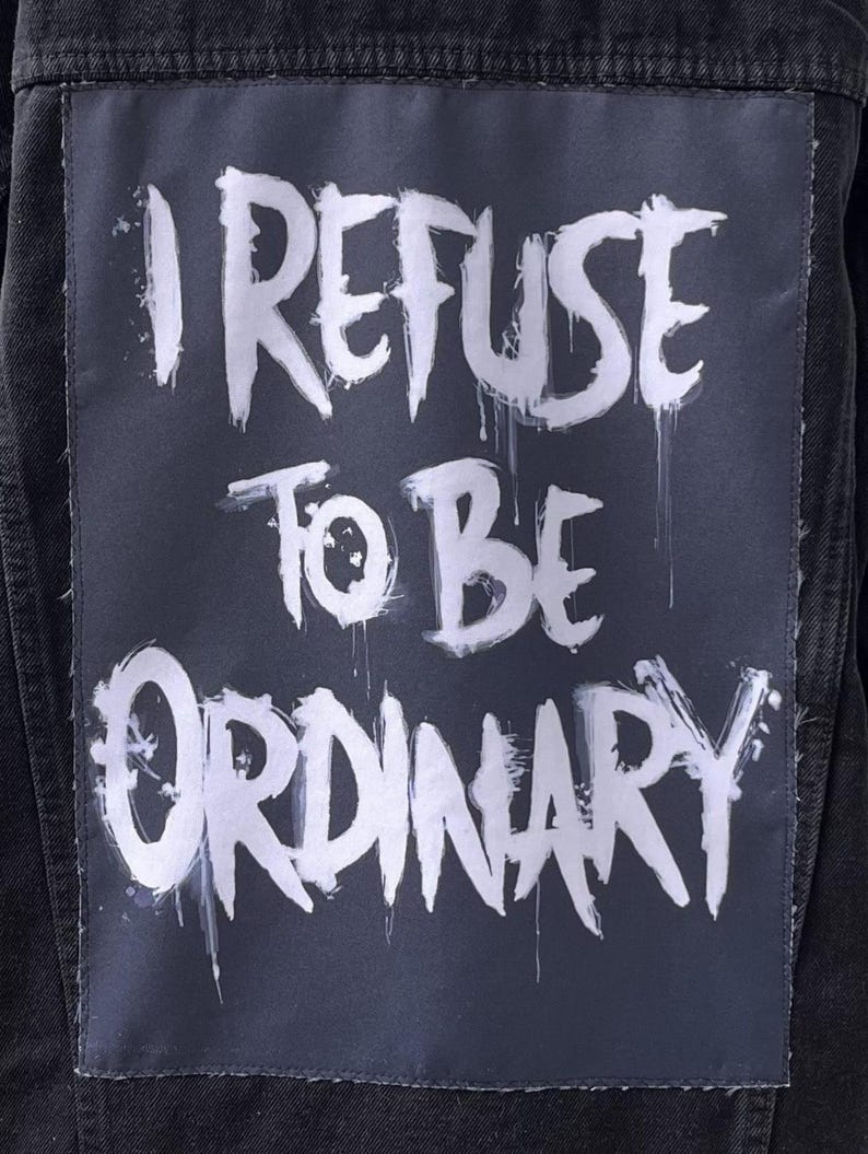 Handmade "i Refuse to Be Ordinary" Back Patch: Sew-on Canvas ...