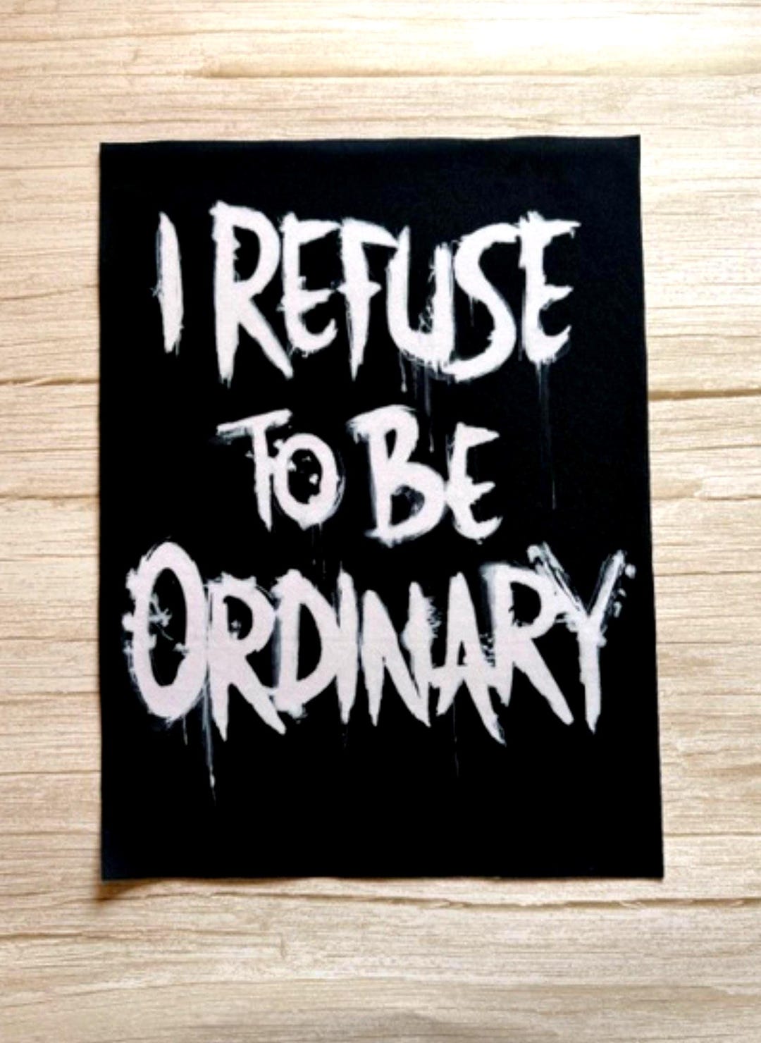 Handmade "i Refuse to Be Ordinary" Back Patch: Sew-on Canvas ...