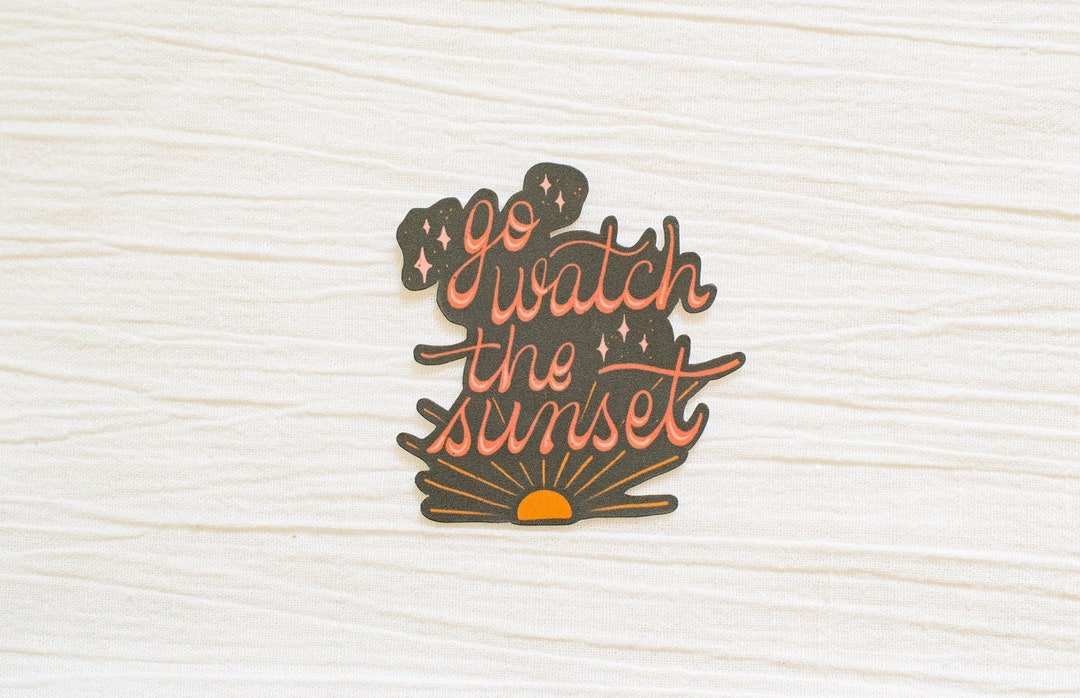 Sunset Hand Lettering Weatherproof Die Cut Sticker, Outdoor Lover ...