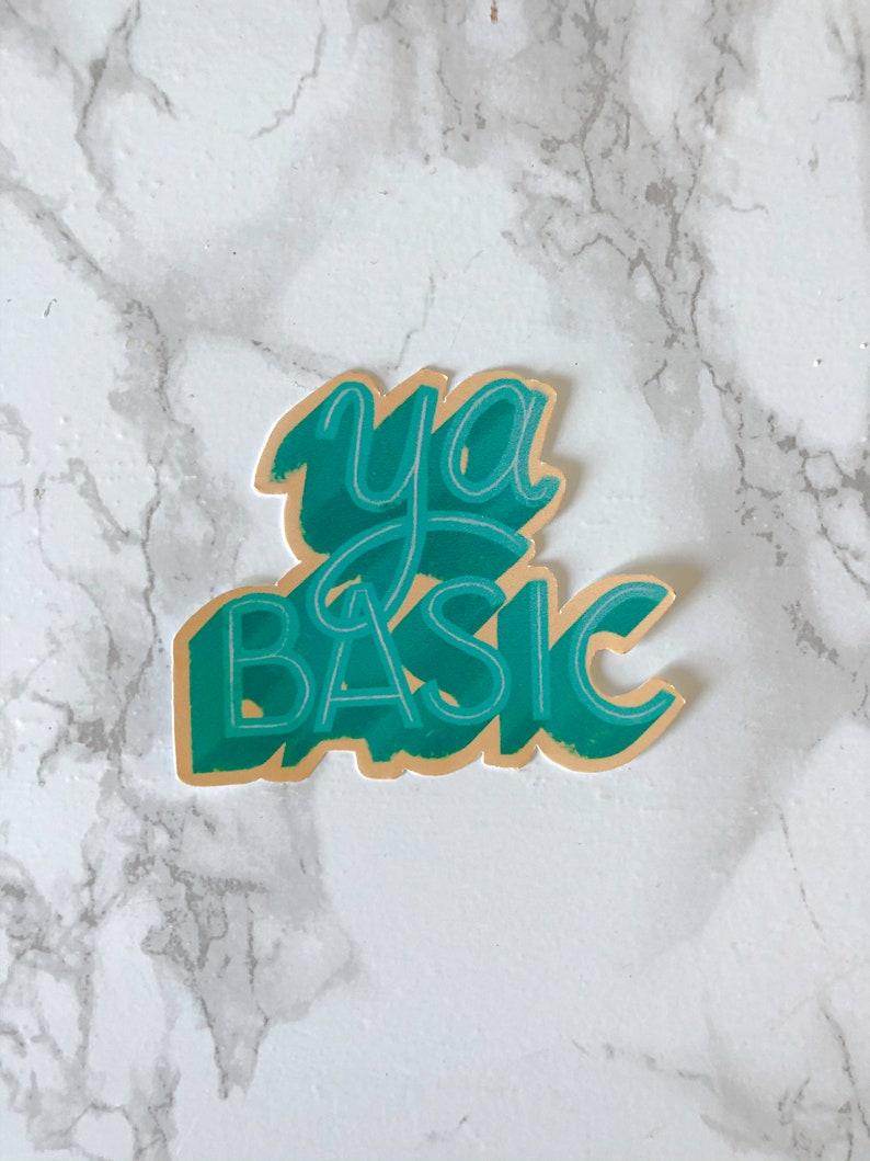 Hand Lettering Weatherproof Die Cut Sticker Quote Sticker Ya | Etsy