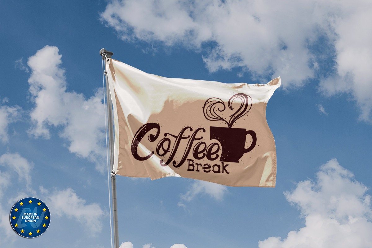 Coffee Break Flag Unique Print 3x5 Ft / 90x150 Cm Size EU - Etsy