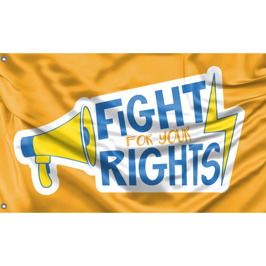 Fight for Your Rights Yellow Flag Unique Design Print Hiqh Quality ...